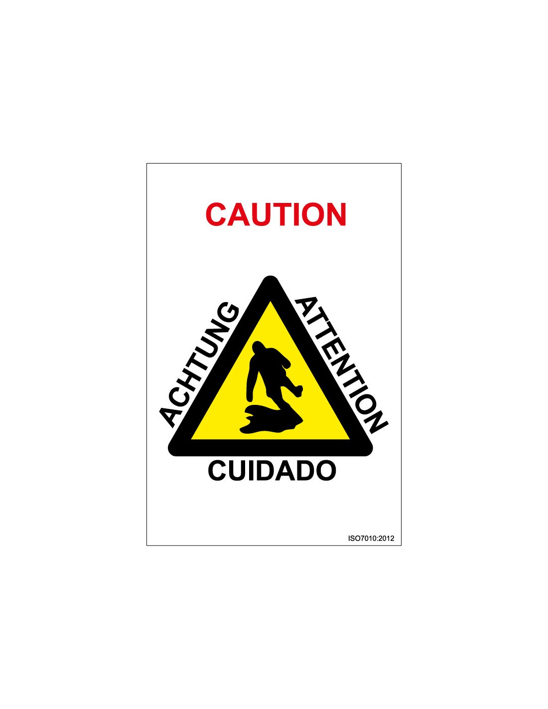 Señal Adhesivo, PVC o Aluminio. Caution Cuidado | ABAD HISPANIA | AB-AD